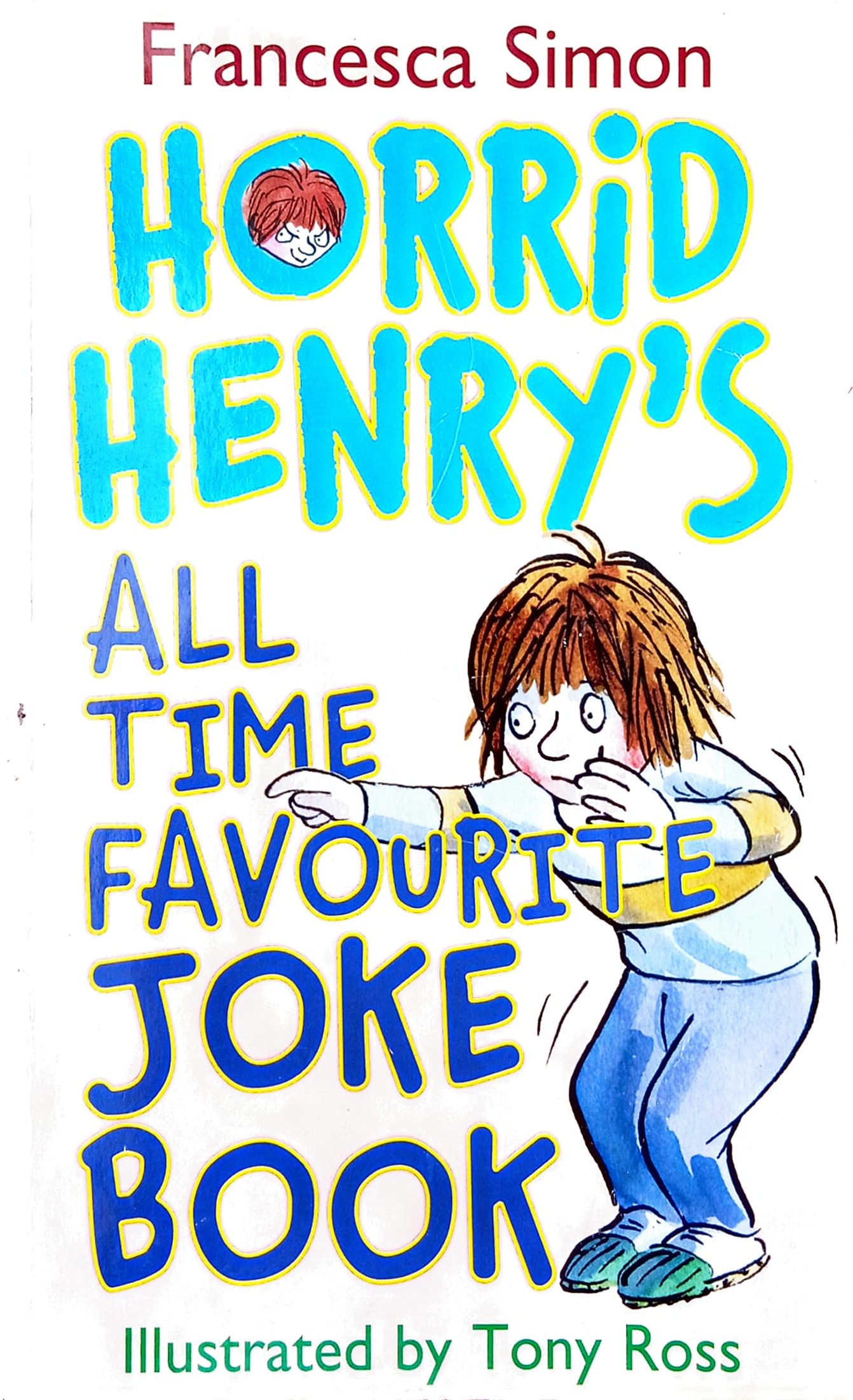 Horrid Henry's All Time Favourite Joke Book - The Children's Book Bin
